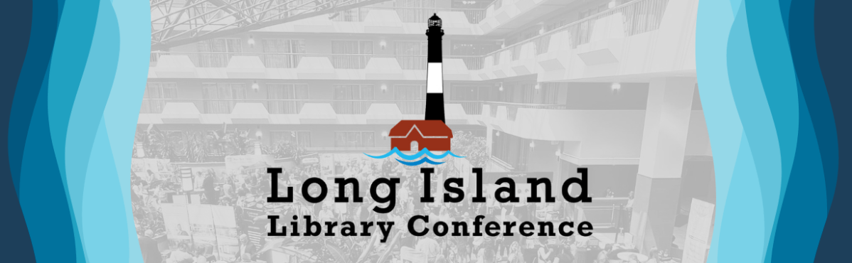 Long Island Library Conference – Long Island's Largest Conference for ...